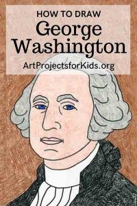George Washington Drawing: Easy Step-by-Step How to Draw Art Lesson for ...