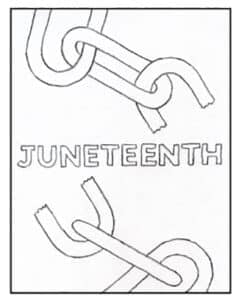 Juneteenth Art for Kids and Juneteenth Coloring Page